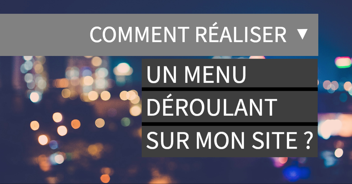 OnlineCreation.me • Blog • Comment créer un menu à plusieurs niveaux et ...